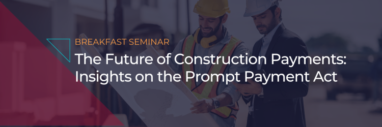 The Future of Construction Payments: Insights on the Prompt Payment Act ...